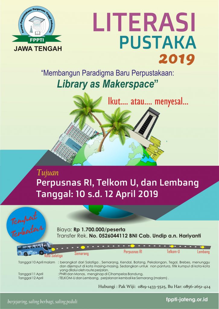 Literasi Pustaka 2019 “Membangun Paradigma Baru: Library As Makerspace ...